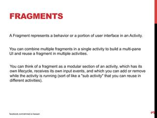 Android development session 4 - Fragments | PPT