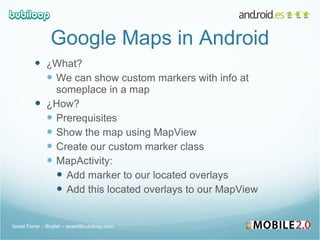 Google Maps in Android | PPT | Smartphones | Consumer Electronics