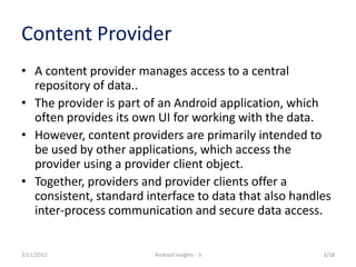 Android Insights - 3 [Content Providers] | PPTX