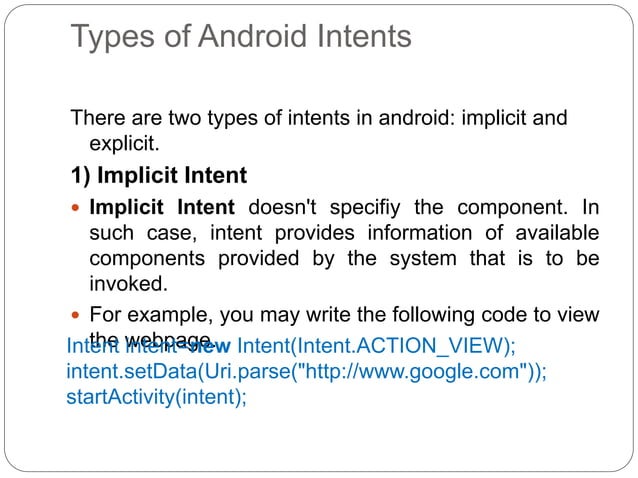 Android Intent.pptx | Operating Systems | Computer Software and Applications