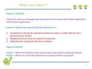Android intents, notification and broadcast recievers | PPT