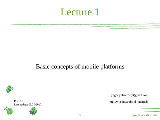 Android internals 01 - Basic concepts of mobile platforms (rev_1.1) | PPT