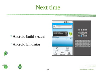 Android internals 02 - High-level architecture, version control system (rev_1.1) | PDF