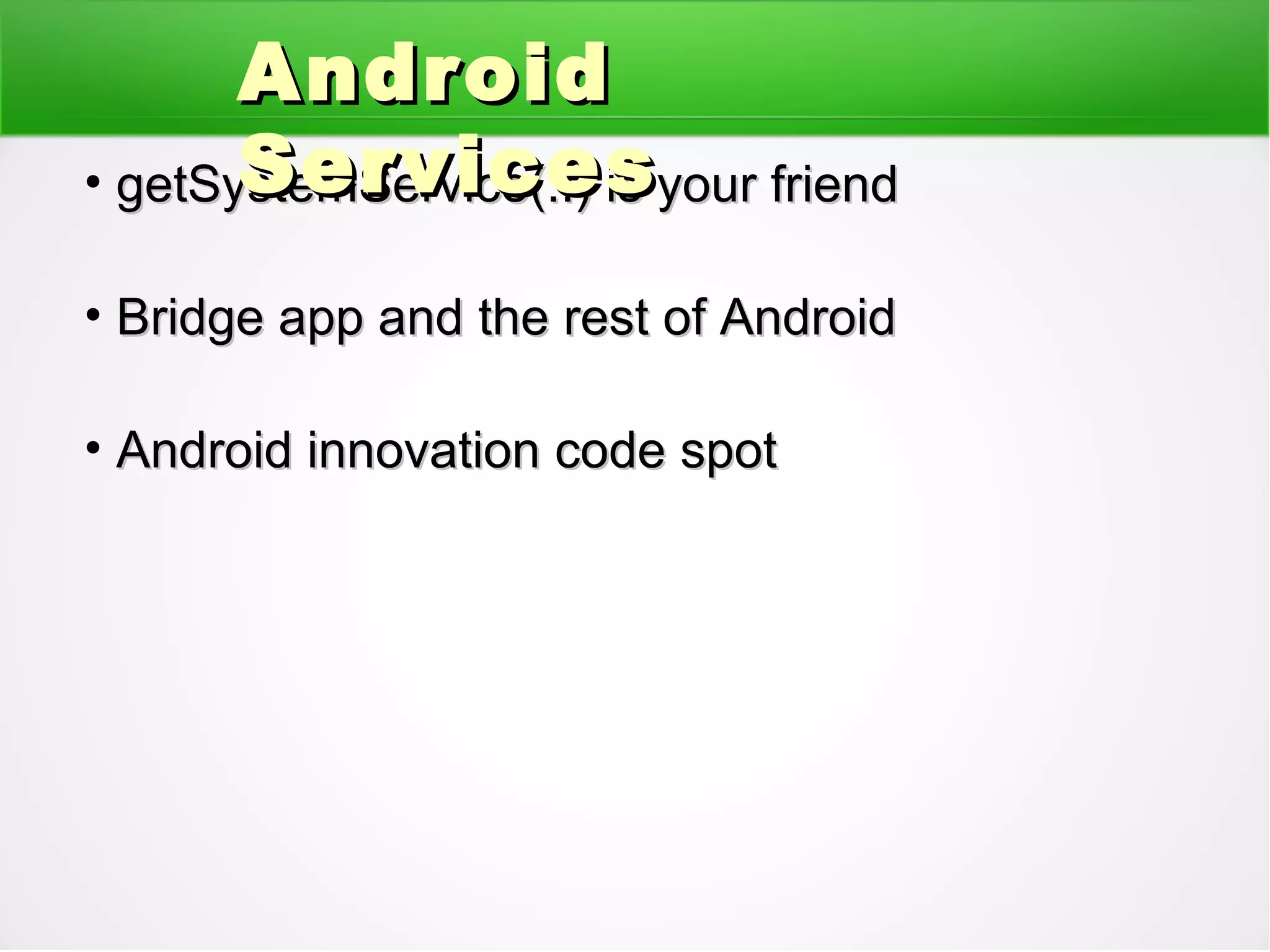 Android Internal Services | PPT
