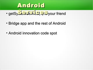 Android Internal Services | PPT