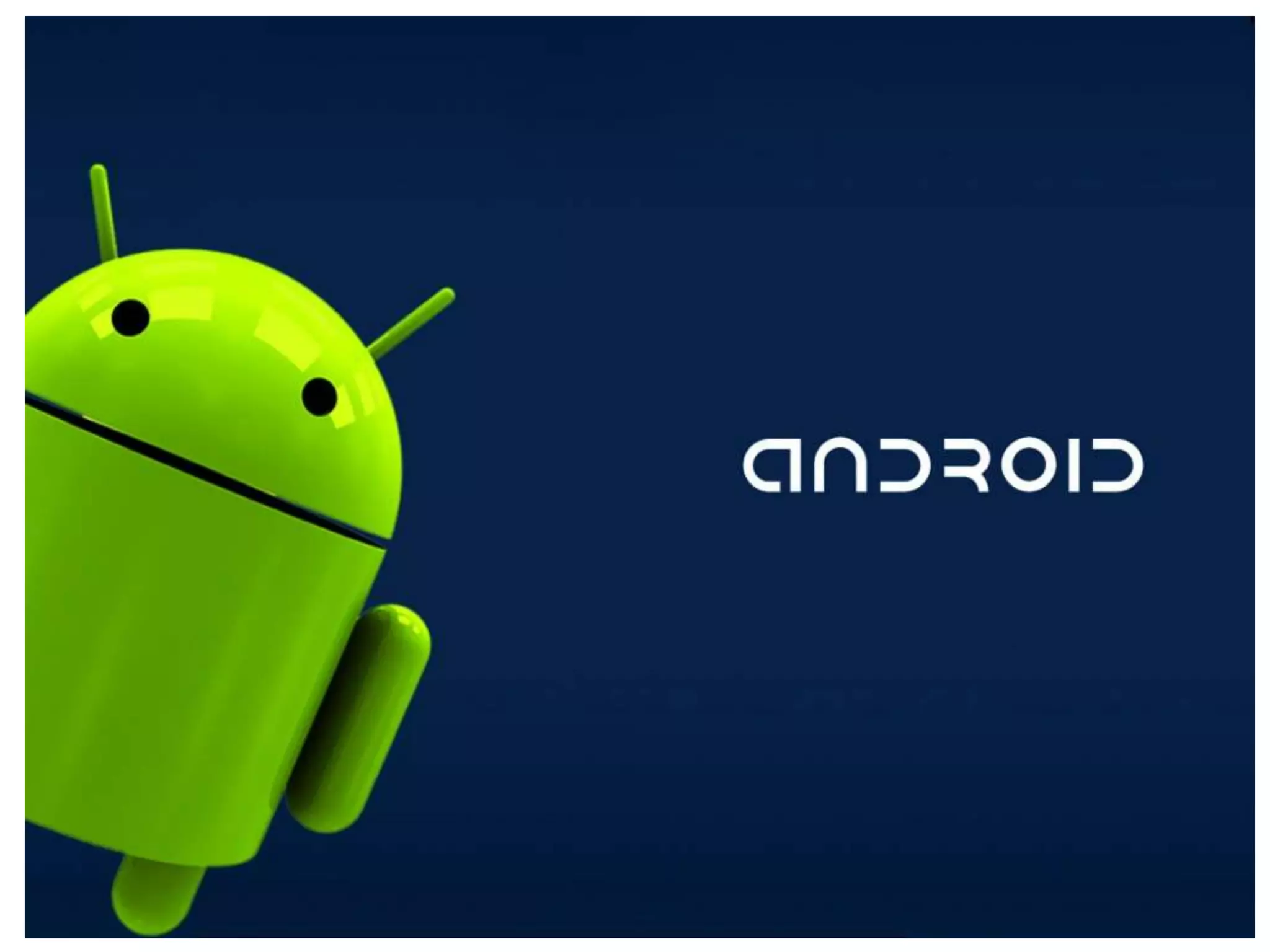 Android introduction | PPTX