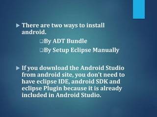 Android Breif introduction | PPTX