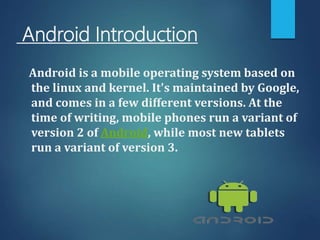 Android Breif introduction | PPTX