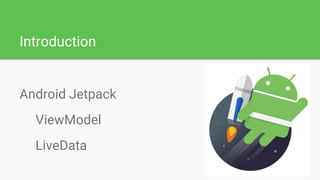Android Jetpack | PPT