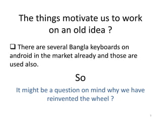 The Next Phase Android Bangla KeyBoard | PPTX