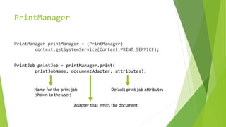 Android Kit Kat - Printing Framework | PPT
