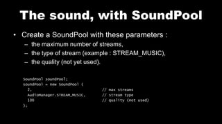 Android Lab Test : Managing sounds with SoundPool (english) | PPTX