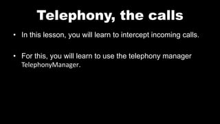 Android Lab Test : Managing the telephone calls (english) | PPT