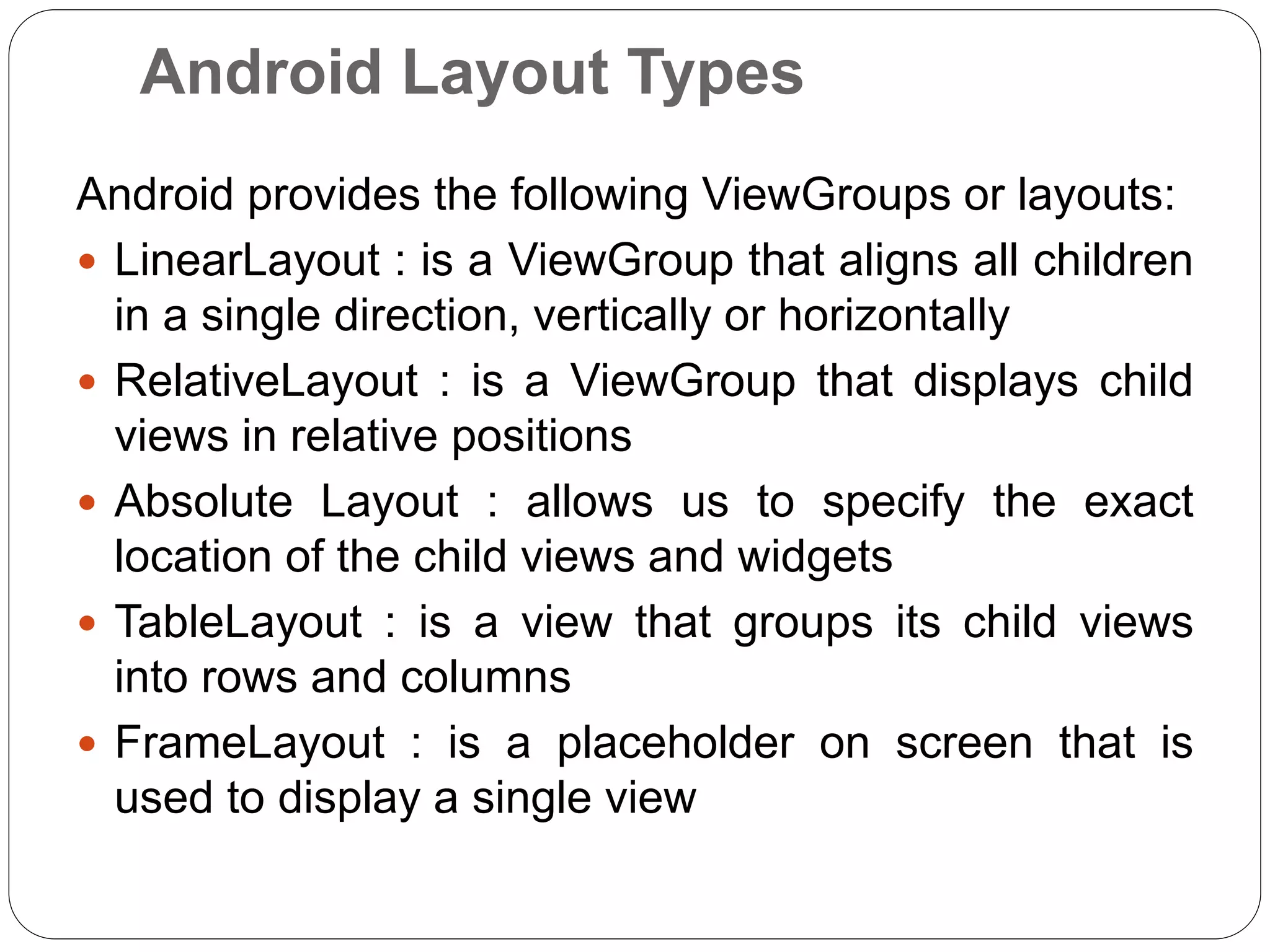 Android Layout.pptx | Operating Systems | Computer Software and Applications