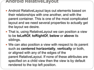 Android Layout.pptx | Operating Systems | Computer Software and Applications