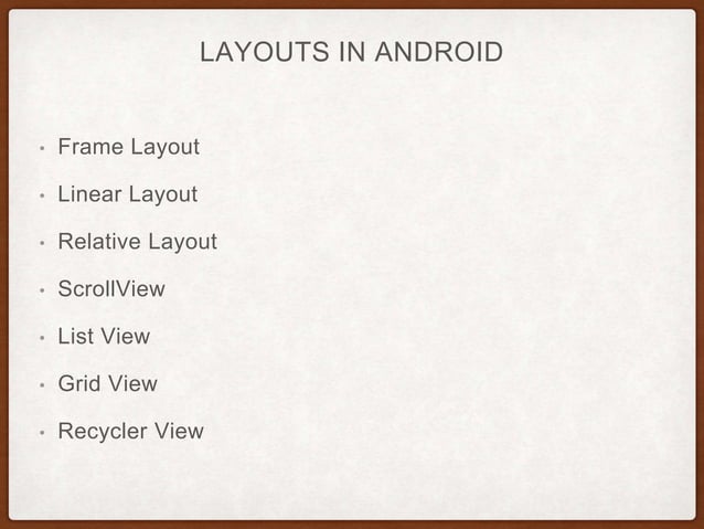 Android layouts and widgets | PPTX