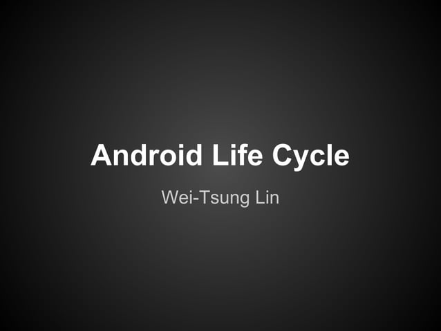 Android life cycle | PDF