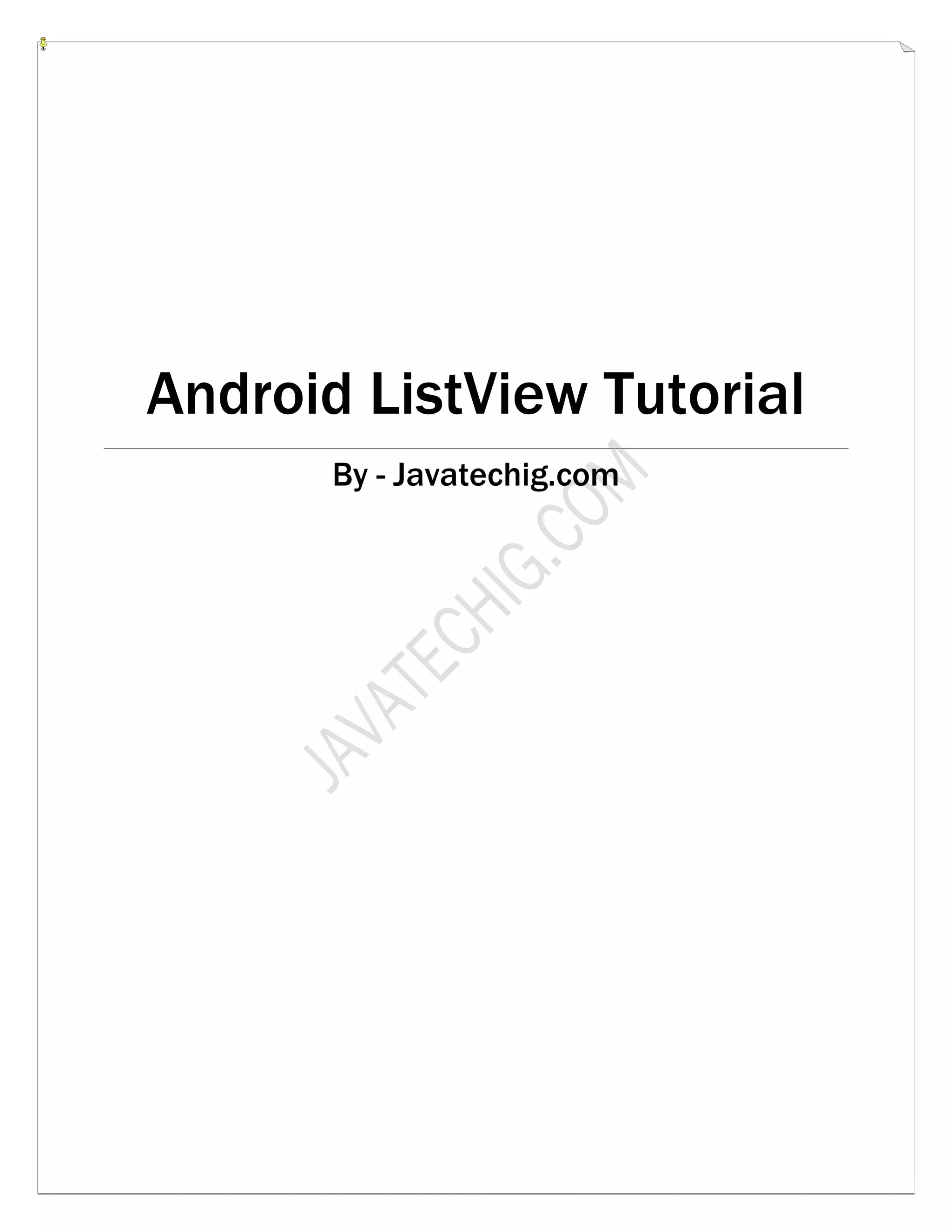 Android list view tutorial by Javatechig | PDF