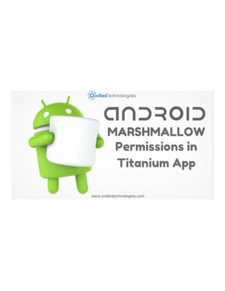 Android marshmallow Permissions in Titanium App | PDF