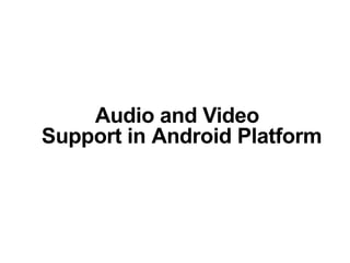 Android media | PDF