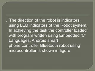 Android mobile phone controlled bluetooth robot | PPTX
