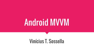 Android MVVM | PDF
