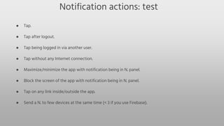 Android notifications. testing guideline | PPTX