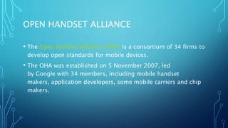 Android operating system | PPTX | Operating Systems | Computer Software and Applications