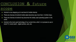 Android operating system | PPTX