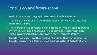 Android operating system | PPTX