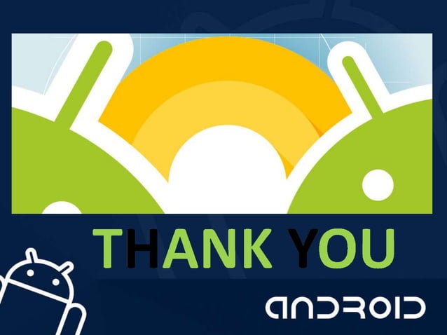 Android o ppt | PPTX