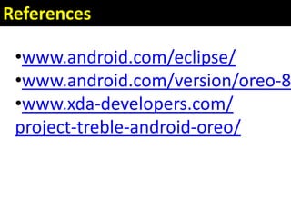 Android oreo | PPT