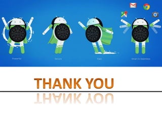 Android oreo | PPT