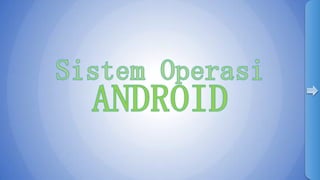 ANDROID OS | PPT