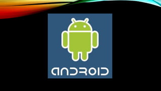 Android Operating System(OS) | PPTX
