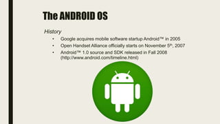 Android os by dallas technologies | PPTX | Operating Systems | Computer Software and Applications