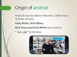 Android Operating System | PPTX