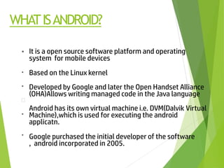 PRESENTATION ON ANDROID | PDF | Operating Systems | Computer Software ...