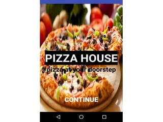 Android Programming Basics - Simple Pizza Delivery Application | ODP | Operating Systems ...