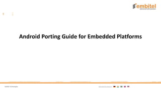 Android Porting for Embedded Platforms | PPTX | Operating Systems | Computer Software and ...