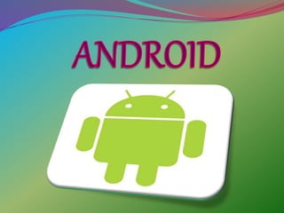 Android ppt | PPT