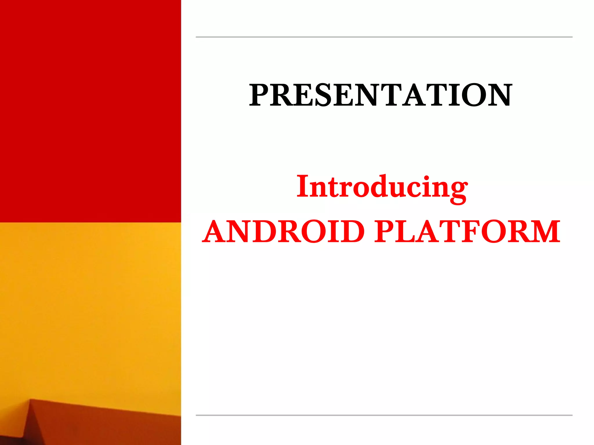Introducing Android Platform Odp Operating Systems Computer Software And Applications