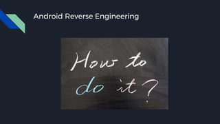 Android reverse engineering | PPTX