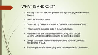 Android Seminar || history || versions||application developement | PPT