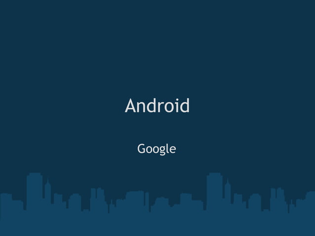 Android slides | PPT