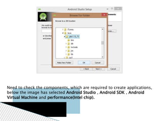 androidstudio.pptx | Operating Systems | Computer Software and Applications