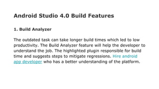Android studio 4.0 new features preview | PPT