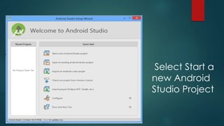 Android studio installation | PPTX