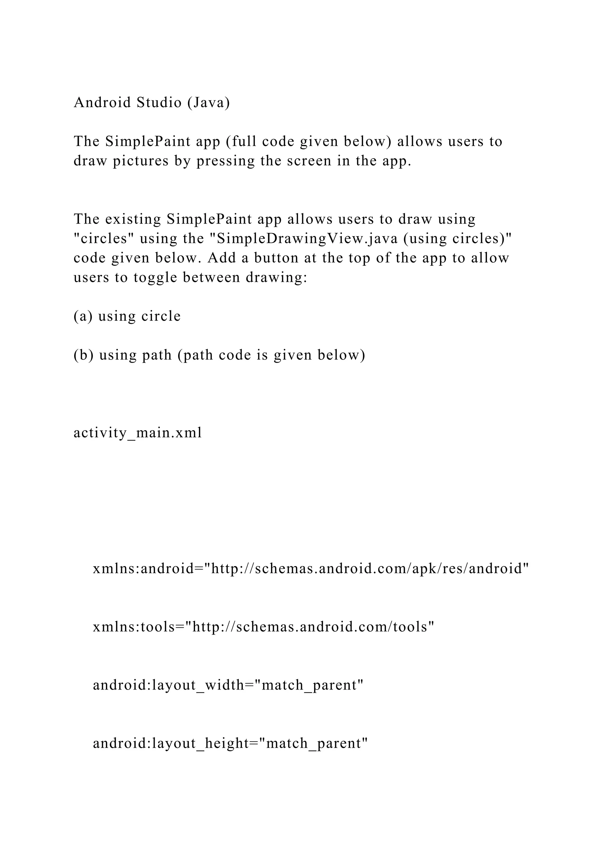 Android Studio (Java)The SimplePaint app (full code given below).docx