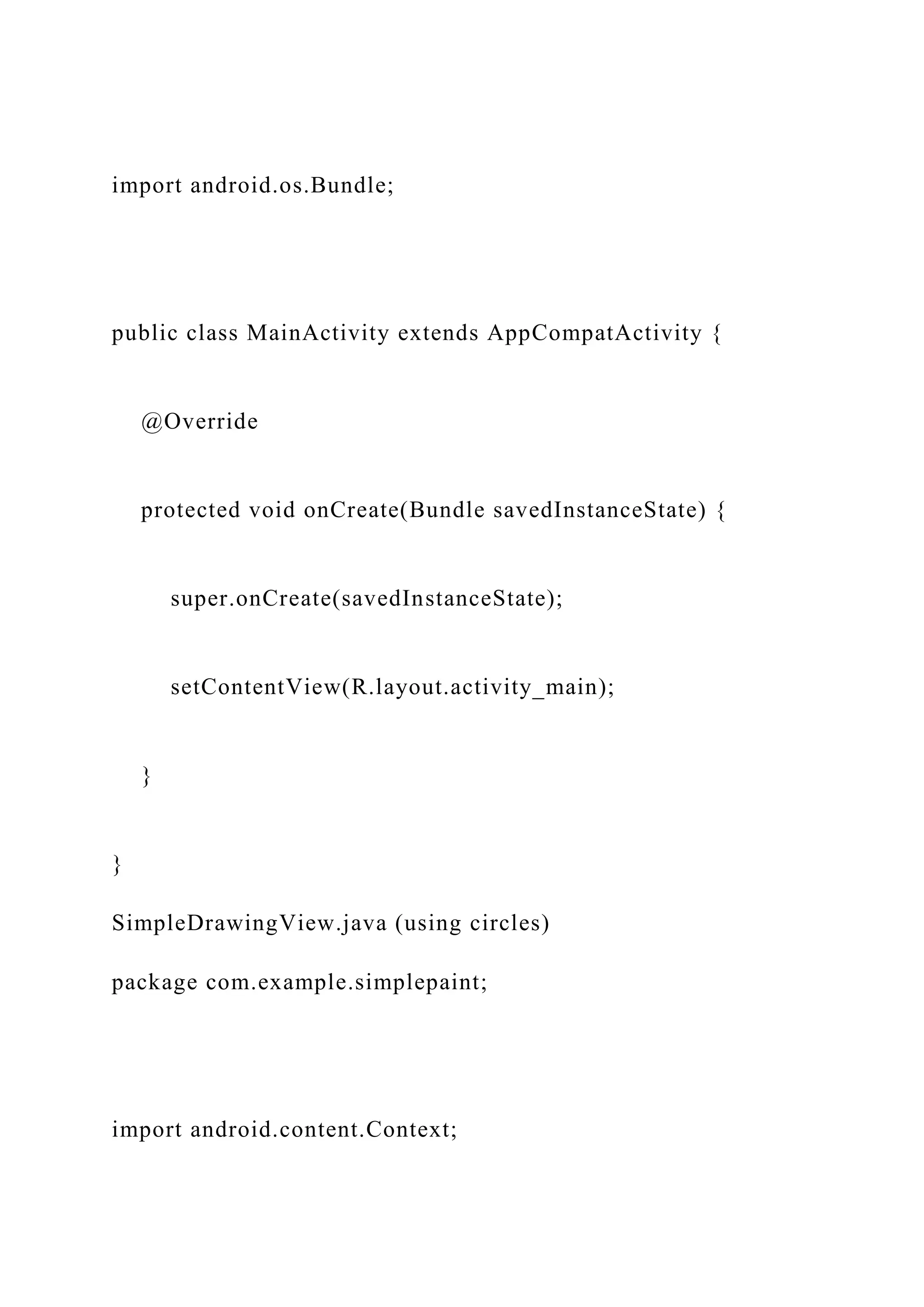 Android Studio (Java)The SimplePaint app (full code given below).docx